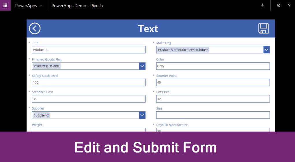PowerApps: Edit and Submit Form – Piyush K Singh